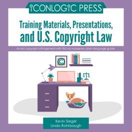 Training Materials, Presentations, and U.S. Copyright Law workbook